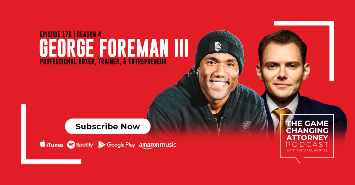 Episode 176 — George Foreman III — The Fighter's Mentality | Crisp